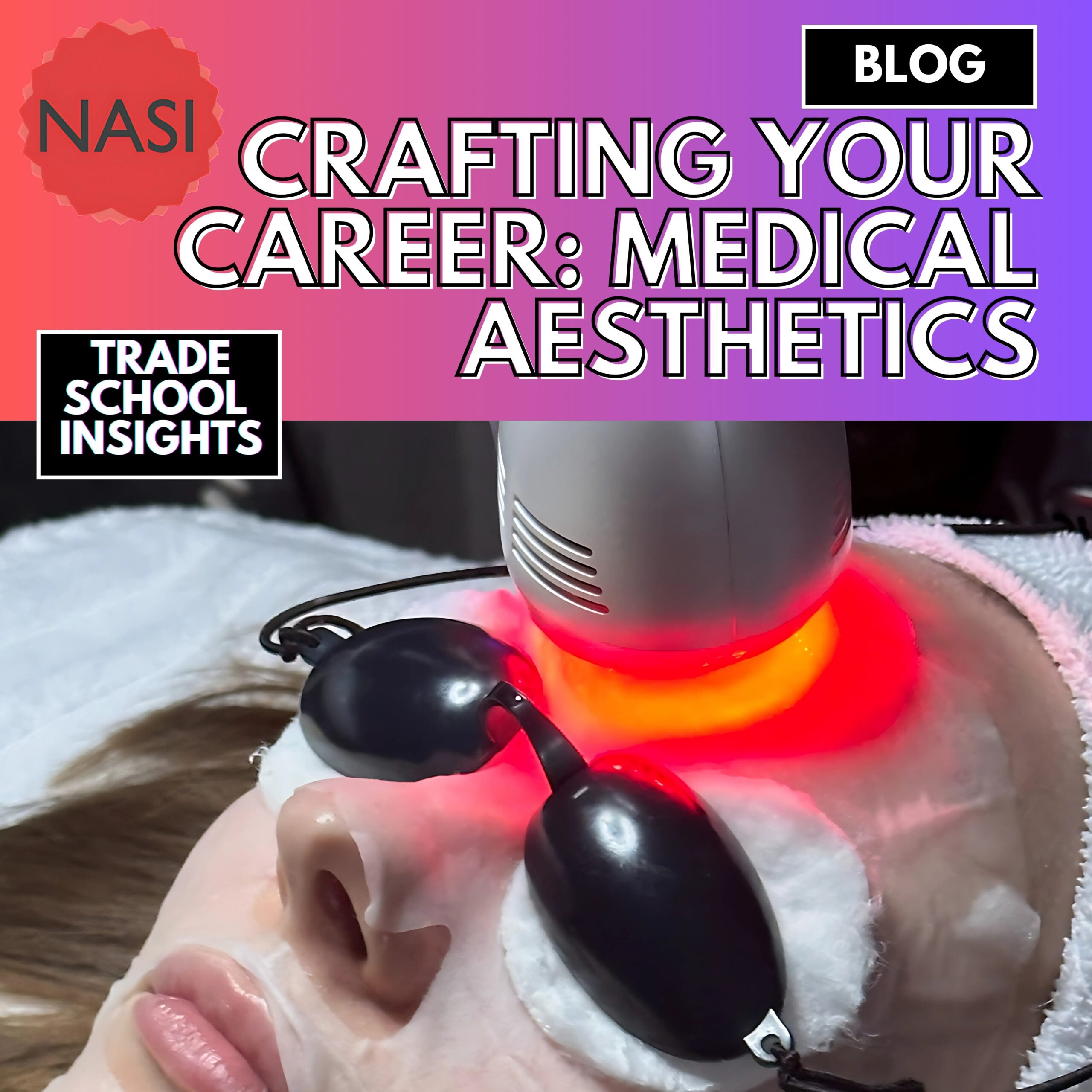 Crafting Your Career: Medical Aesthetics - New Age Spa Institute